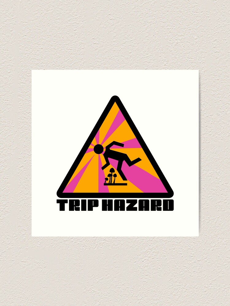 "Pink Trip Hazard Psychedelic Warning Sign" Art Print by NeddyBetty ...