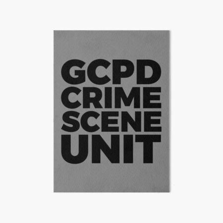 "GCPD Crime Scene Unit" Art Board Print for Sale by 1thought | Redbubble