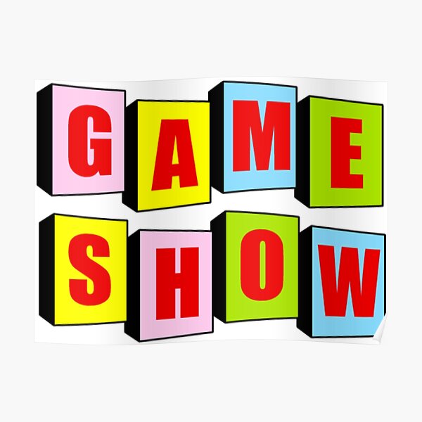 "Game Show" Poster for Sale by gameshowfan2001 | Redbubble