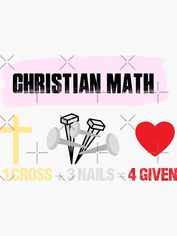 "Funny Christian Math Typography and Illustration " Sticker by X-Trends ...