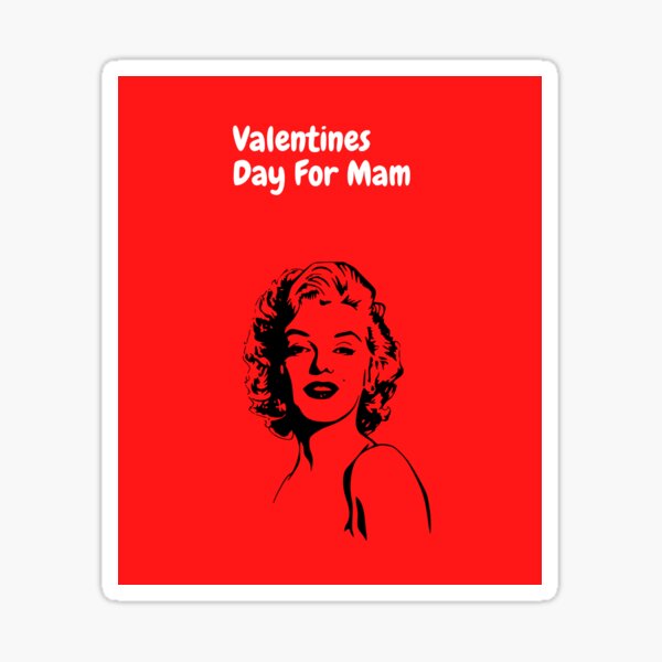 "Valentines Day For Mam" Sticker for Sale by kbkhalid99 | Redbubble