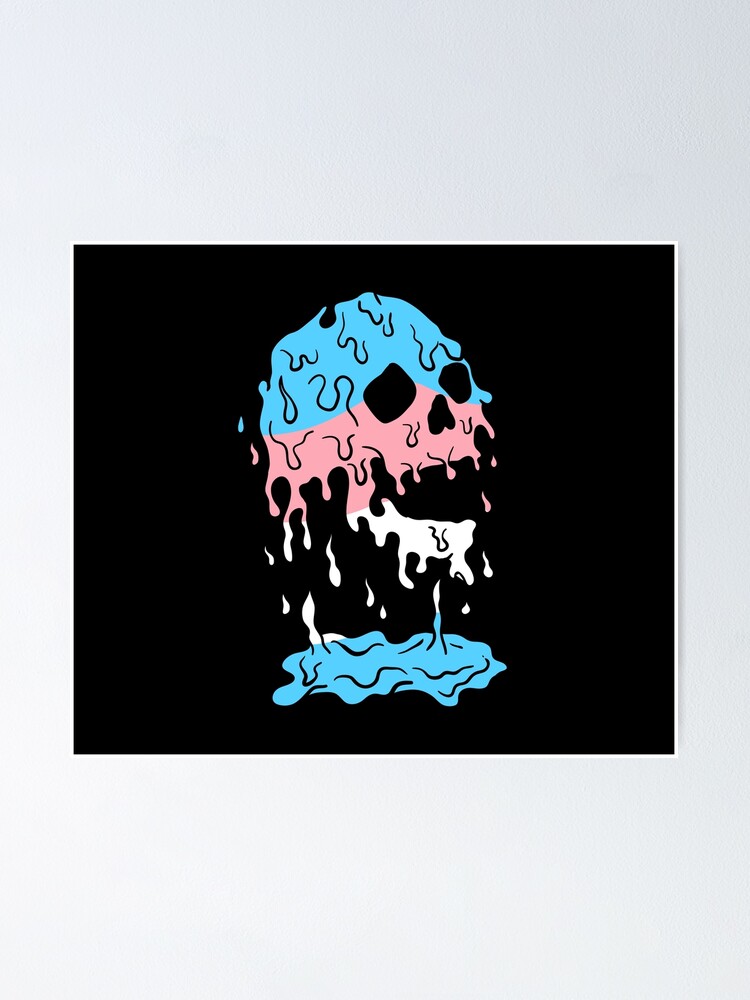"Dripping Trans Pride Skull Transgender" Poster for Sale by kdiamond1 ...
