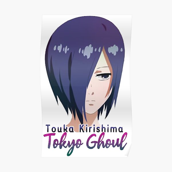 "Touka Kirishima" Poster for Sale by Browhiteart | Redbubble