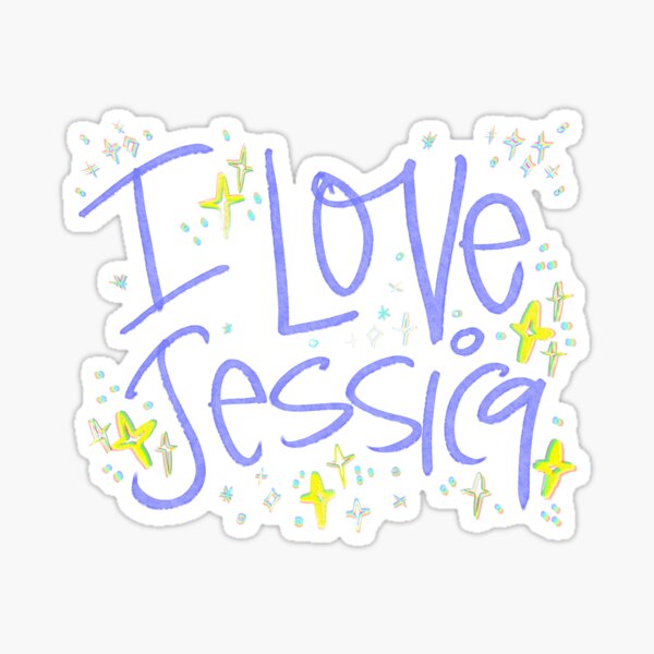 "I LOVE JESSICA NAME PURPLE" Sticker for Sale by GIVENGRACELIFE | Redbubble