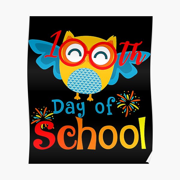 Póster «Cute 100th Day of School Owl Lover 100 días Camiseta de regalo ...