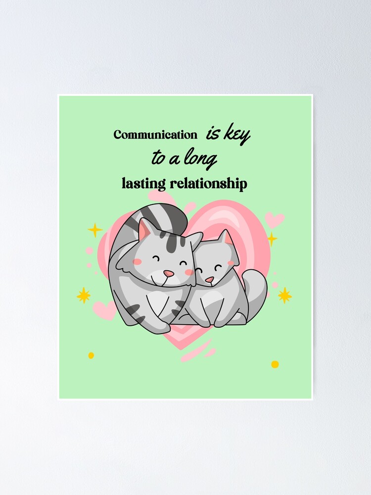 "Communication is key" Poster for Sale by Sansiri | Redbubble