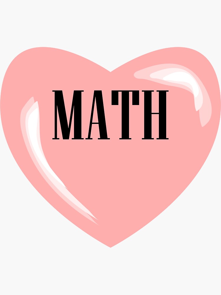 "I love Math Heart" Sticker for Sale by iSeek | Redbubble