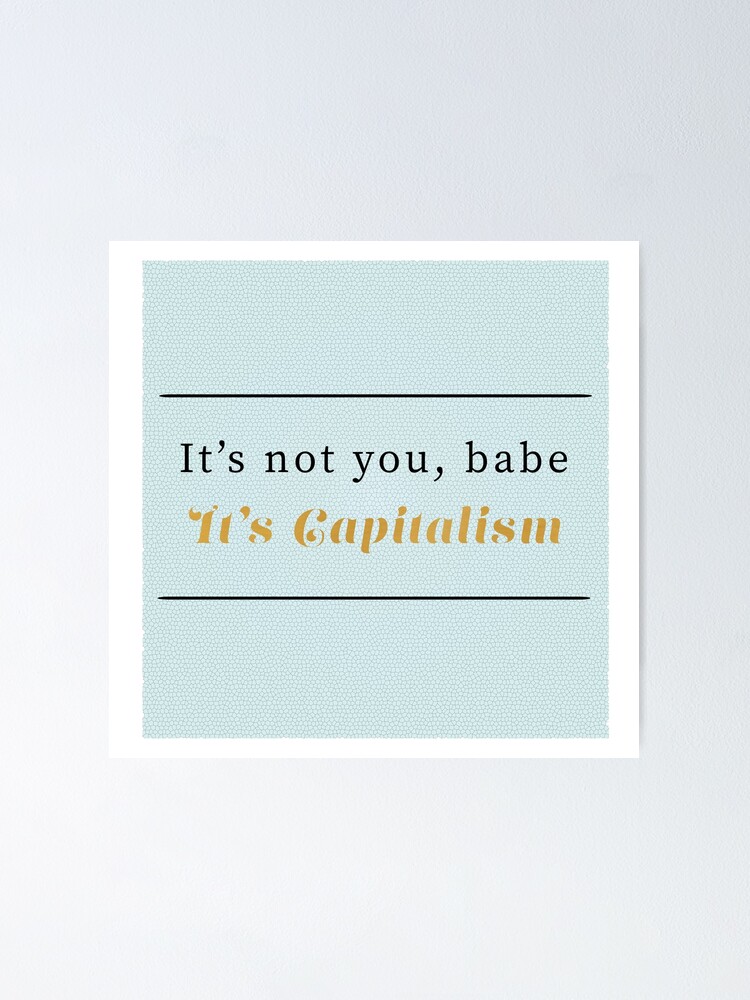 Capitalism Motivational Posters