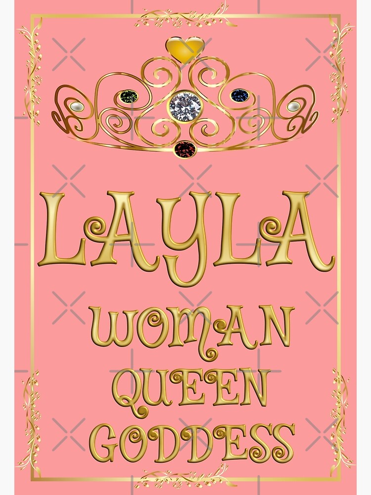 "Layla - woman - queen - goddess" Poster for Sale by madrigenum | Redbubble