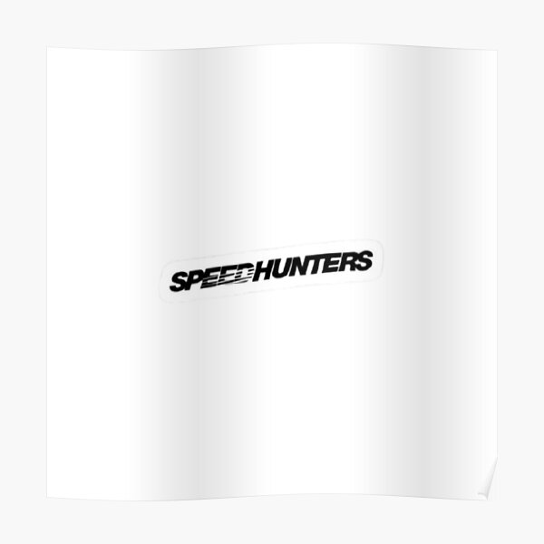 "SpeedHunters Logo Merch and Apparel - " Poster by Infms05 | Redbubble