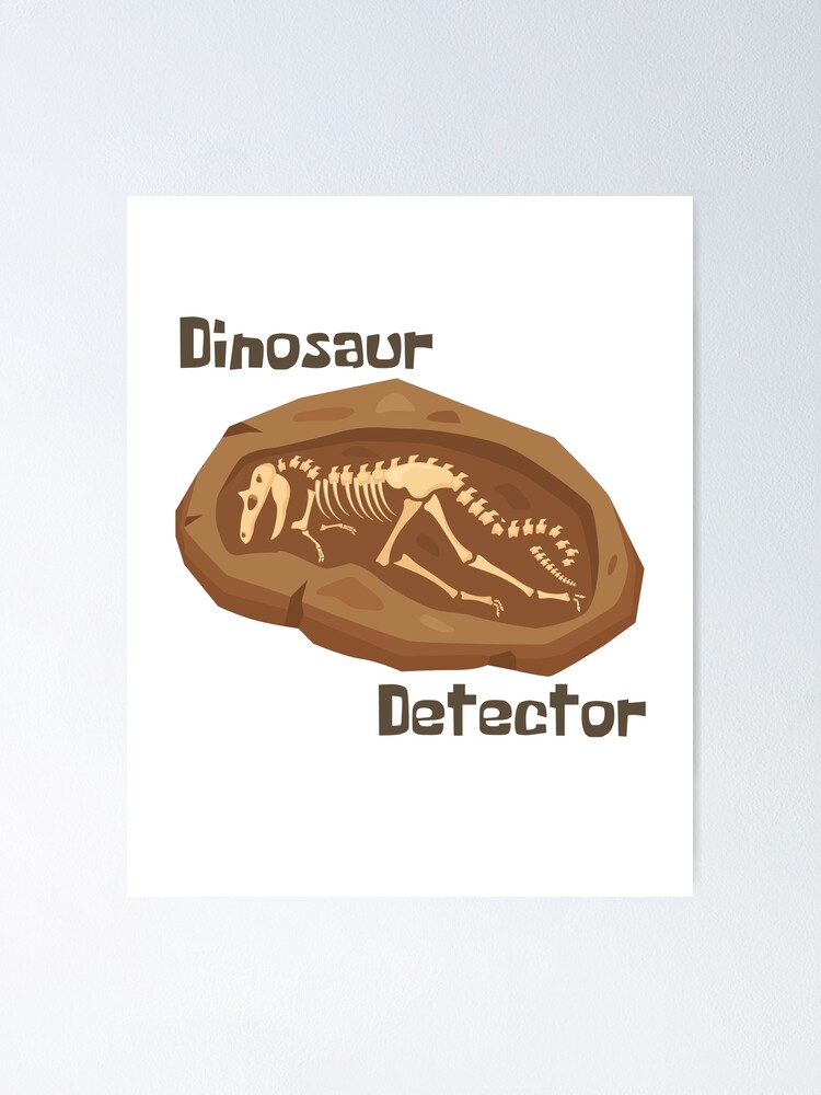 "Dinosaur Detector T-Rex " Poster for Sale by Ildar012 | Redbubble
