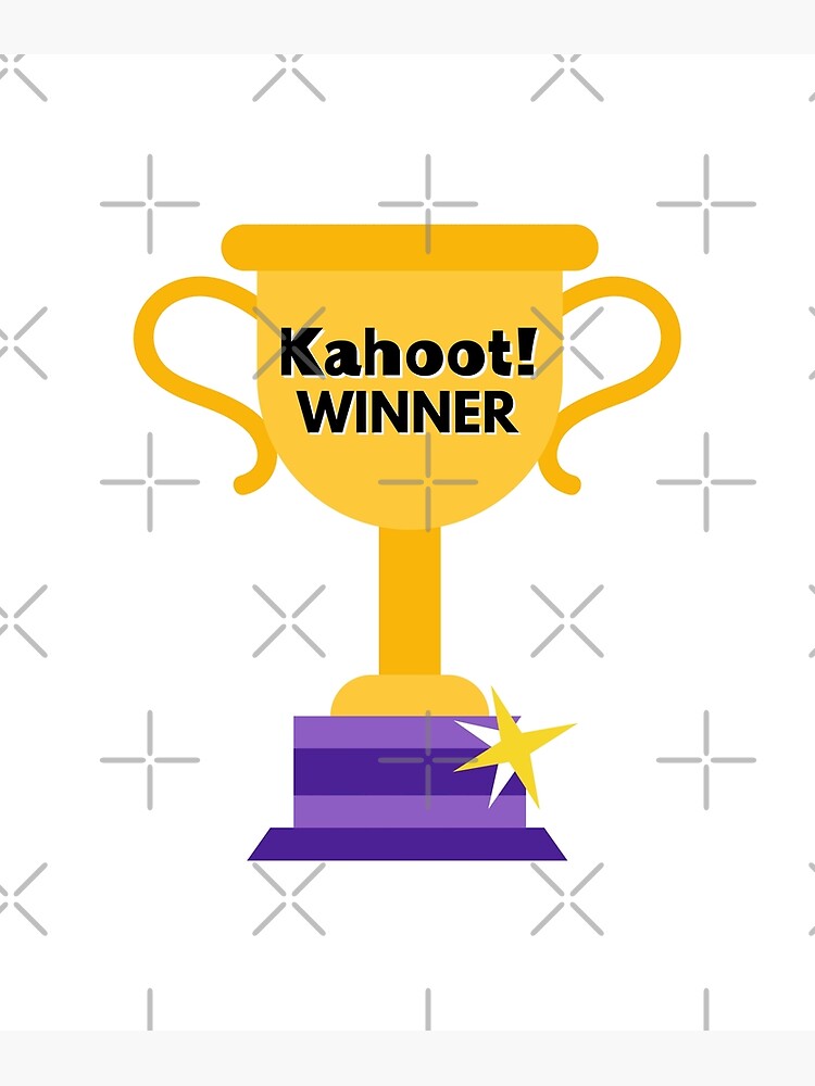 "Kahoot Winner" Poster by ladylaughprints | Redbubble