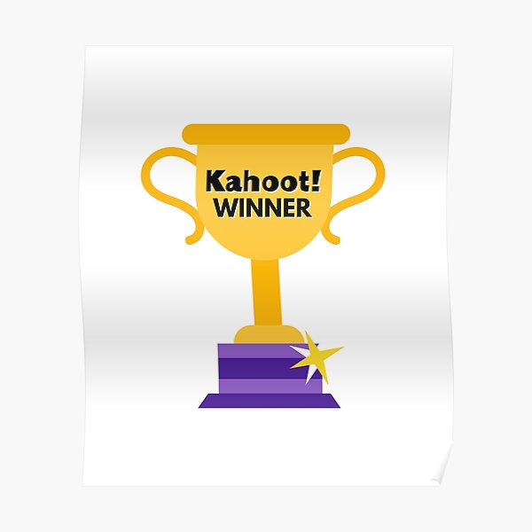 "Kahoot Winner" Poster by ladylaughprints | Redbubble