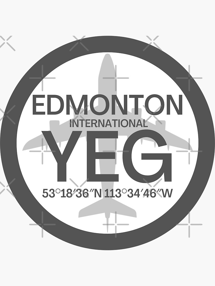 "Edmonton - YEG - Edmonton International Airport" Sticker for Sale by ...