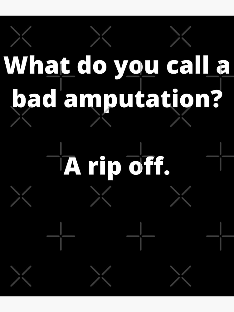 "A Rip Off, Amputee Joke, Amputee Humour, Amputee, Amputee, Amputee ...