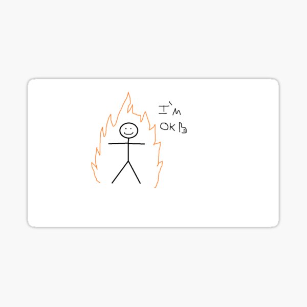 ""I´m ok" stickman opening" Sticker by xavieralves16 | Redbubble