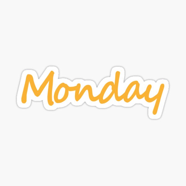 "Happy Monday the first day of the week" Sticker by elcarnero | Redbubble
