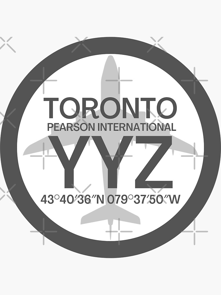 "Toronto - YYZ - Toronto International Airport" Sticker for Sale by ...