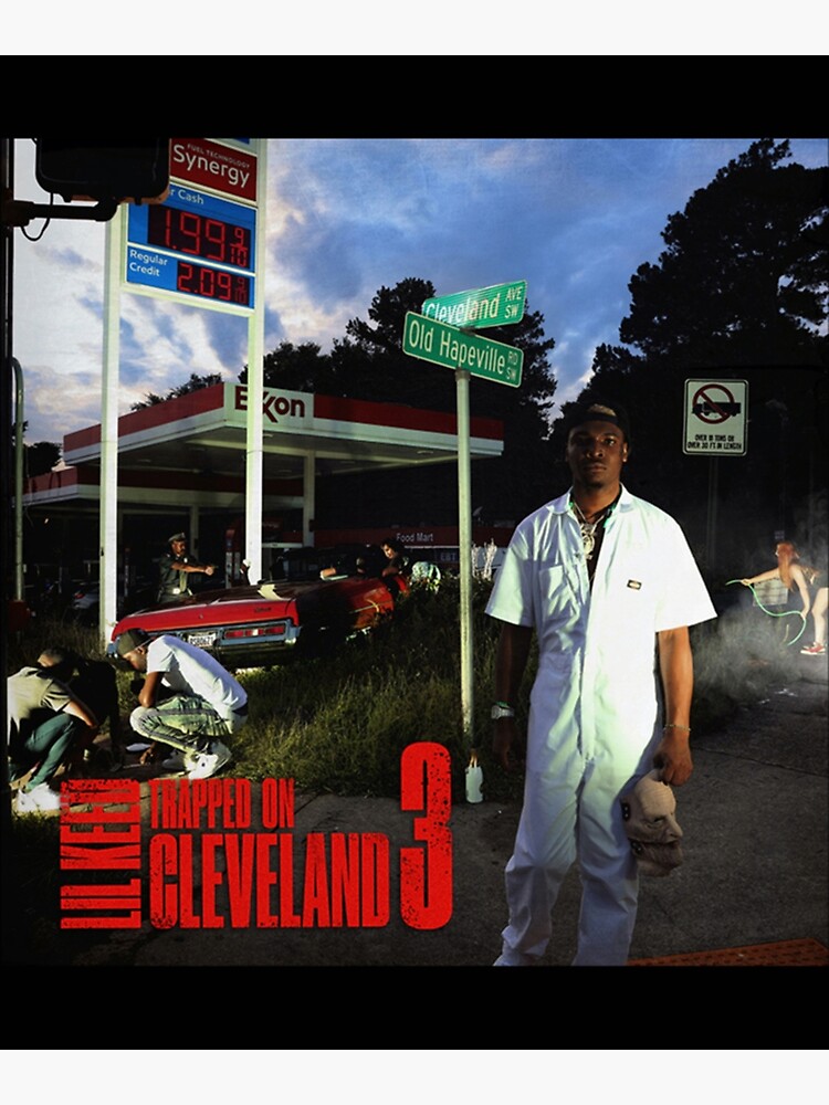 "Trapped On Cleveland 3 Lil Keed Album Cover " Poster for Sale by ...