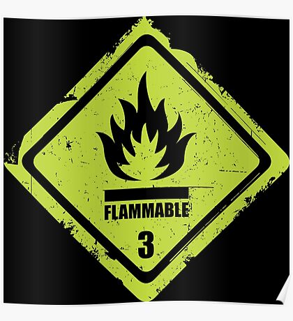 Flammable: Posters | Redbubble