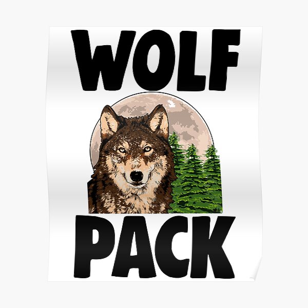 "Wolf Pack" Poster for Sale by Bendthetrend | Redbubble
