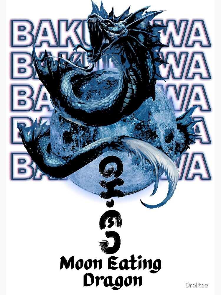 "Bakunawa Moon Eating Dragon " Poster by Drolltee | Redbubble
