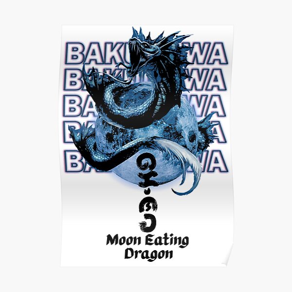 "Bakunawa Moon Eating Dragon " Poster by Drolltee | Redbubble