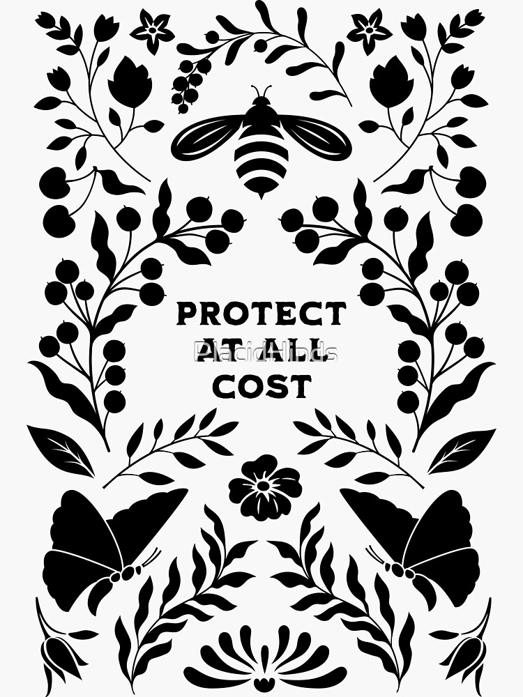 "Protect at All Cost" Sticker for Sale by PlacidHinds | Redbubble