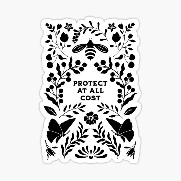 "Protect at All Cost" Sticker for Sale by PlacidHinds | Redbubble