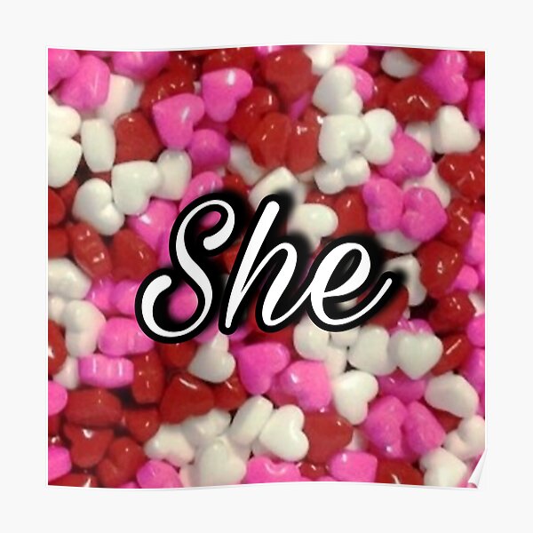 "Candy heart pronouns " Poster by PRONOUNS-R-US | Redbubble
