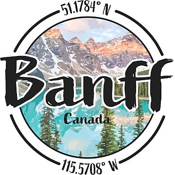"Banff Design with Latitude and Longitude" Sticker for Sale by Redneck ...