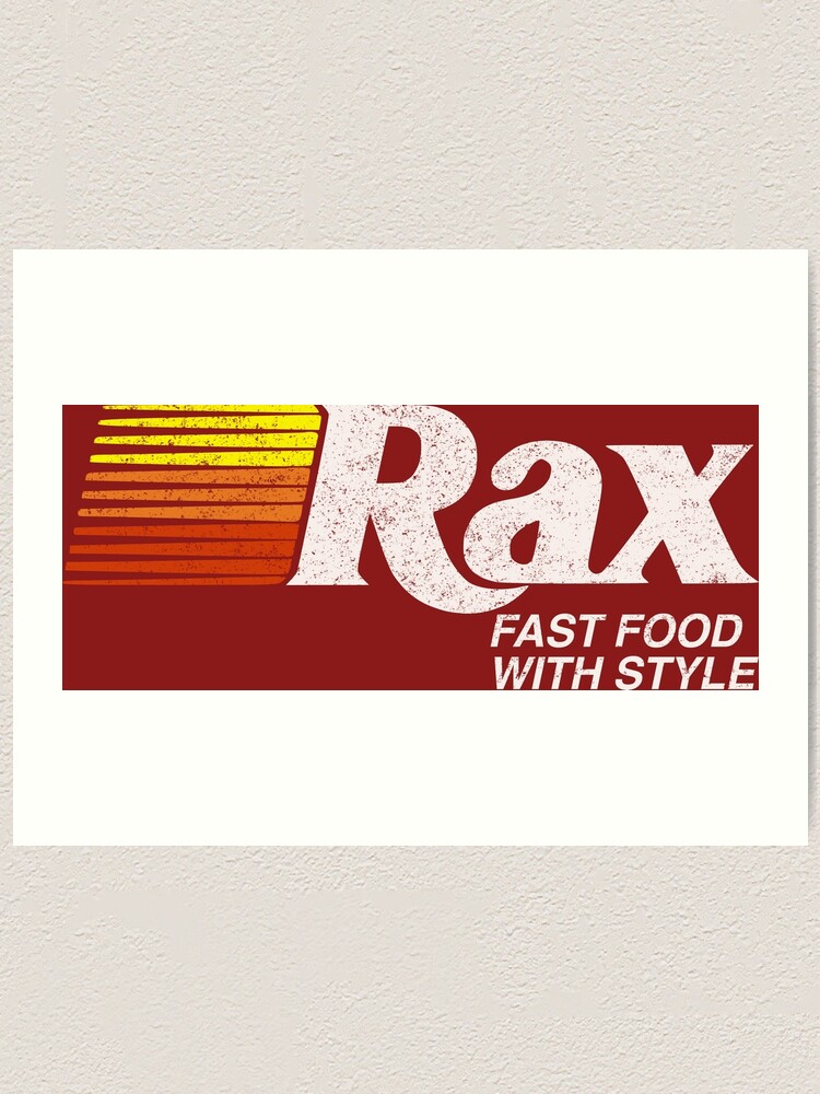 "Rax Restaurants" Art Print for Sale by TeeArcade84 | Redbubble