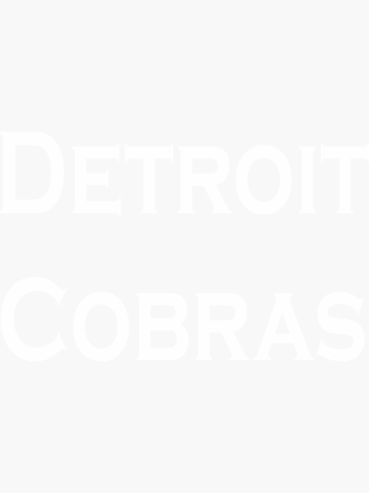 "Detroit Cobras" Sticker for Sale by OnlyForYouNow | Redbubble
