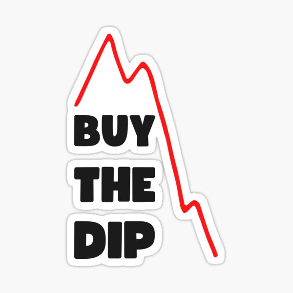 "BUY THE DIP" Sticker for Sale by appareltolove | Redbubble