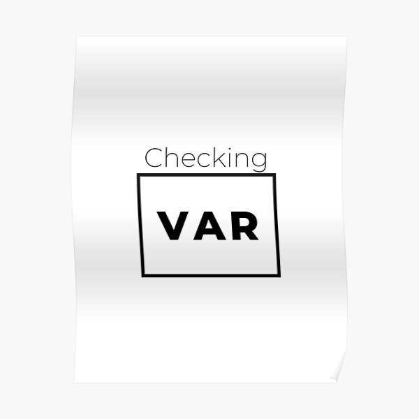 "Checking VAR football | soccer coach" Poster for Sale by Onside-goals ...