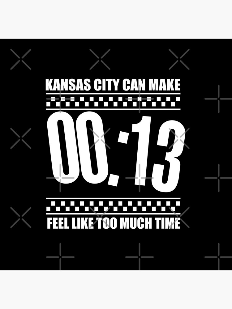"Kansas City kann dafür sorgen, dass sich 13 Sekunden wie zu viel Zeit ...