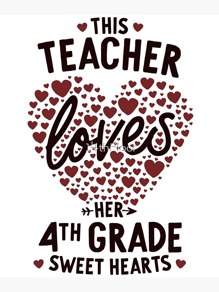 Póster «La maestra del día de San Valentín ama a sus dulces corazones ...