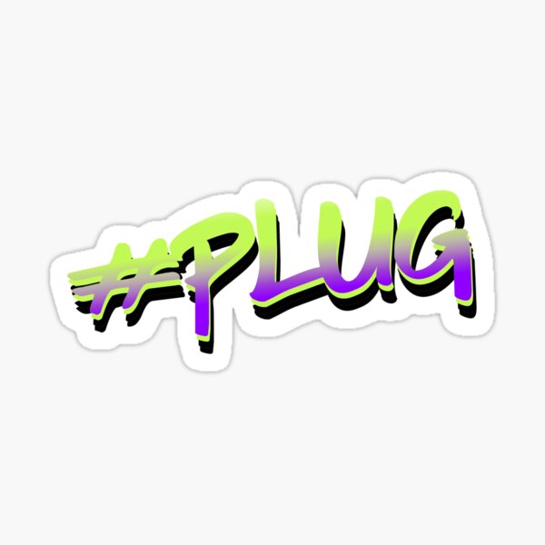 "Hashtag Plug Graffiti Urban Streetwear About That Life!" Sticker by ...