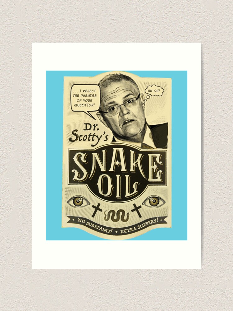 "Scomo the Snake Oil Salesman " Art Print for Sale by BandTeezPleazes ...