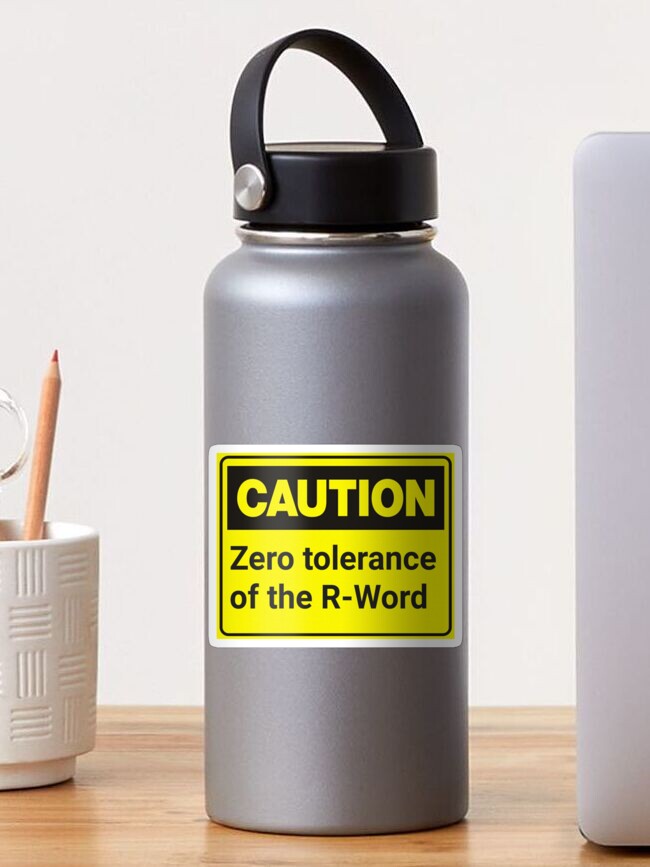 "End the R-Word" Sticker for Sale by RoanNotRowan | Redbubble