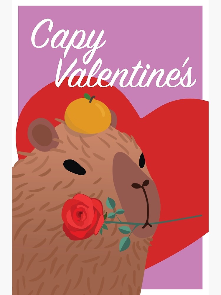 "Capybara Valentine's Day Card" Poster for Sale by CapybaraTherapy ...