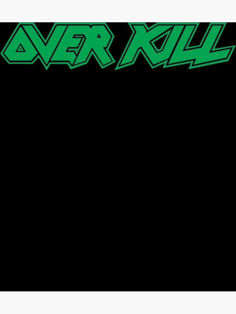 "Overkill Band Logo Sticker" Poster for Sale by leilawalte | Redbubble