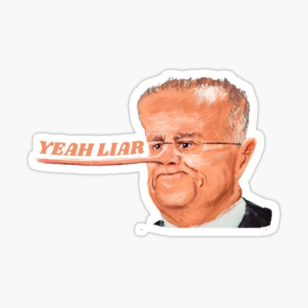 "Scott Morrison liar " Sticker by MFOURRVTGSTORE | Redbubble