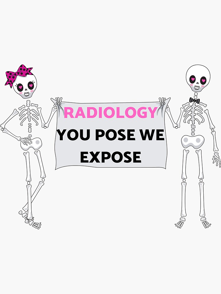 "Funny Radiology You Pose We Expose Dabbing Skeleton X-Ray" Sticker for ...