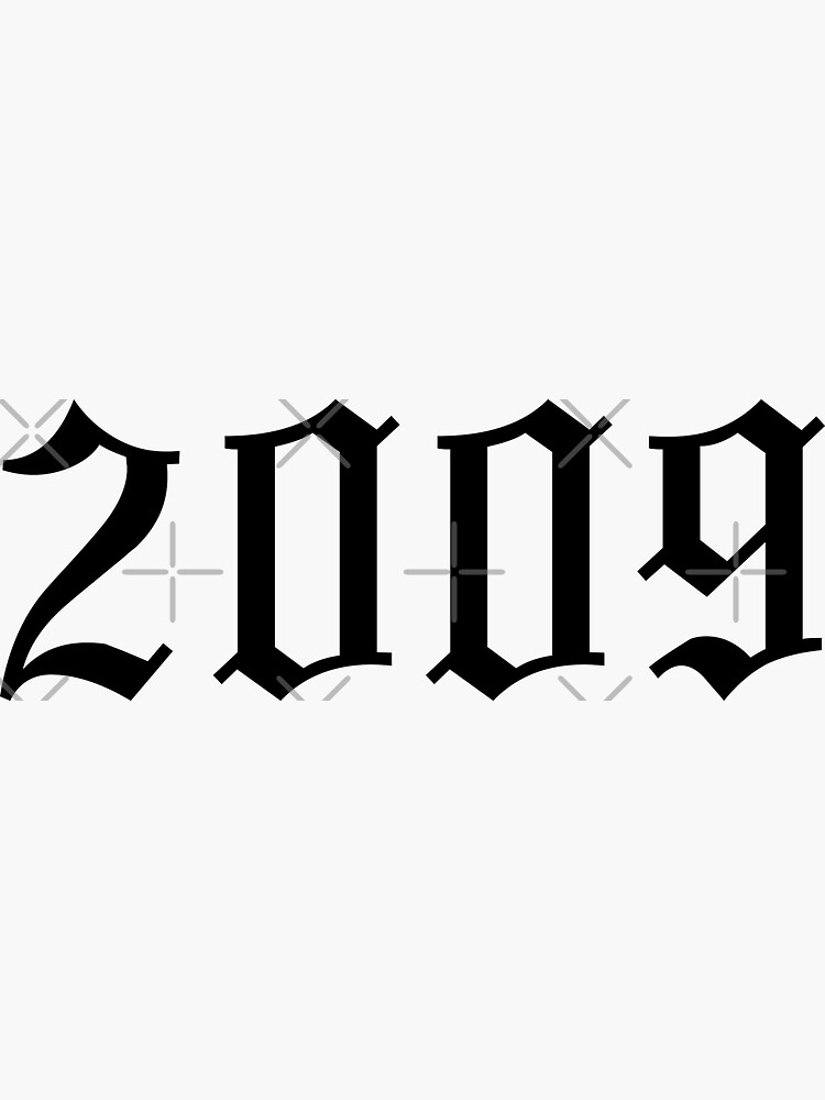 "2009 Old English" Sticker for Sale by MSA-42 | Redbubble