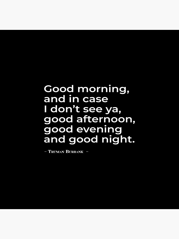 "Good morning - The Truman Show" Poster by Magnus-O | Redbubble