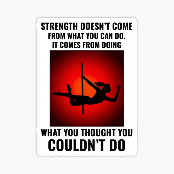 "Pole Sport Dance Dancer Acrobatics Inspirational Quote" Sticker for ...