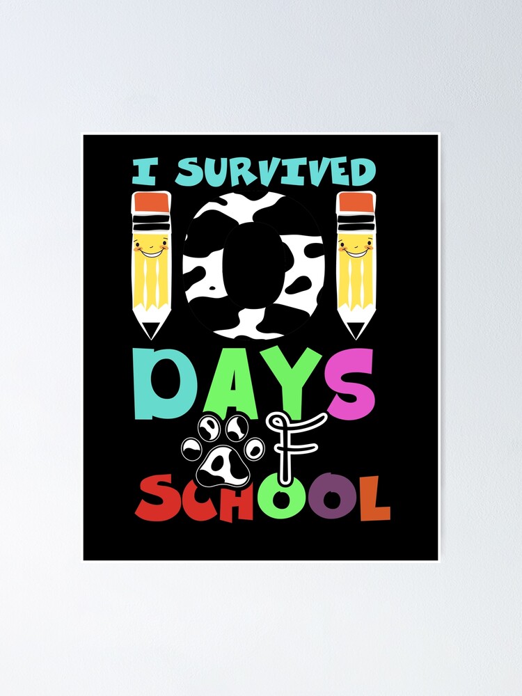 Póster «Sobreviví 101 días de escuela Profesor divertido Estudiante 100 ...