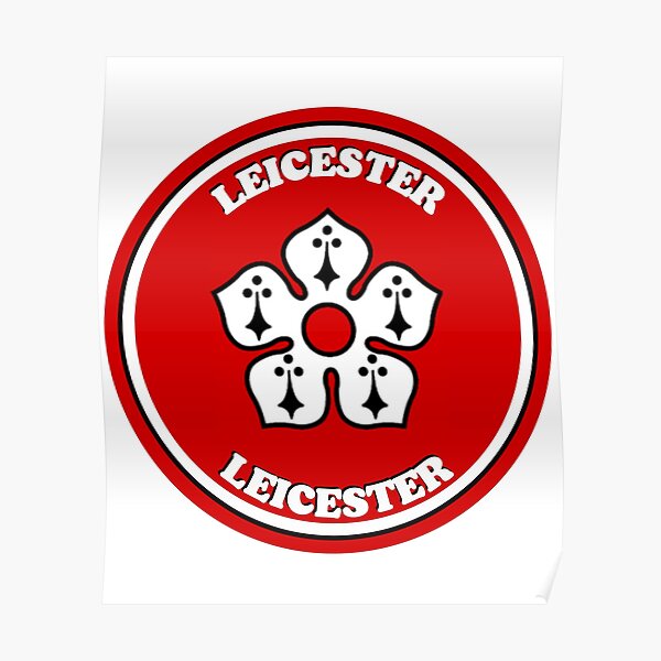 "City of Leicester" Poster for Sale by FedSherDesign | Redbubble