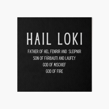 "Hail Loki Norse God of Fire and Mischief Design" Art Board Print by ...